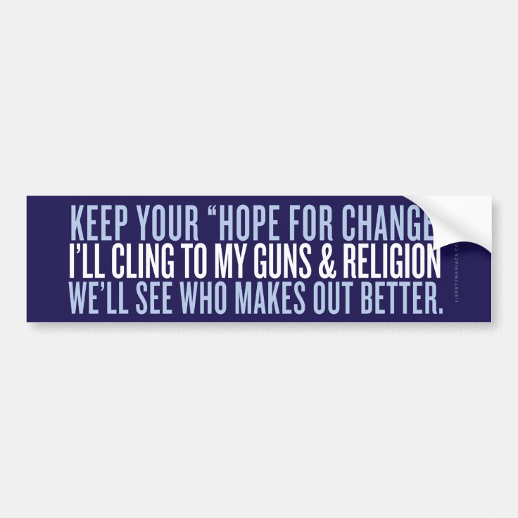 Keep Your Hope For Change Bumper Sticker | Zazzle