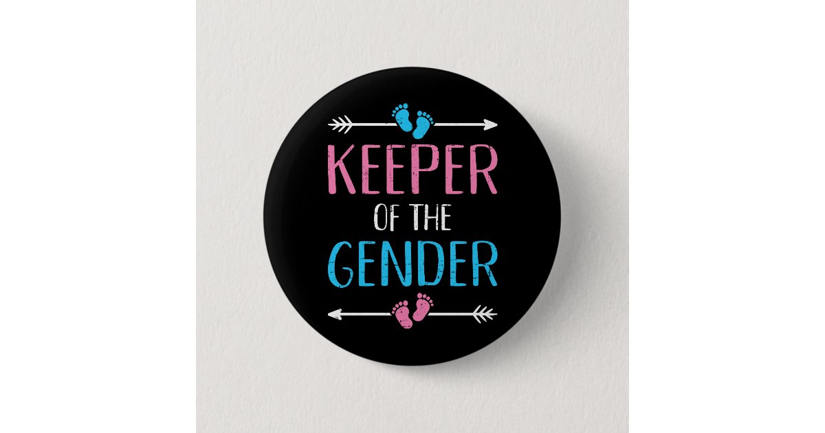 Keeper of the gender reveal baby announcement button | Zazzle