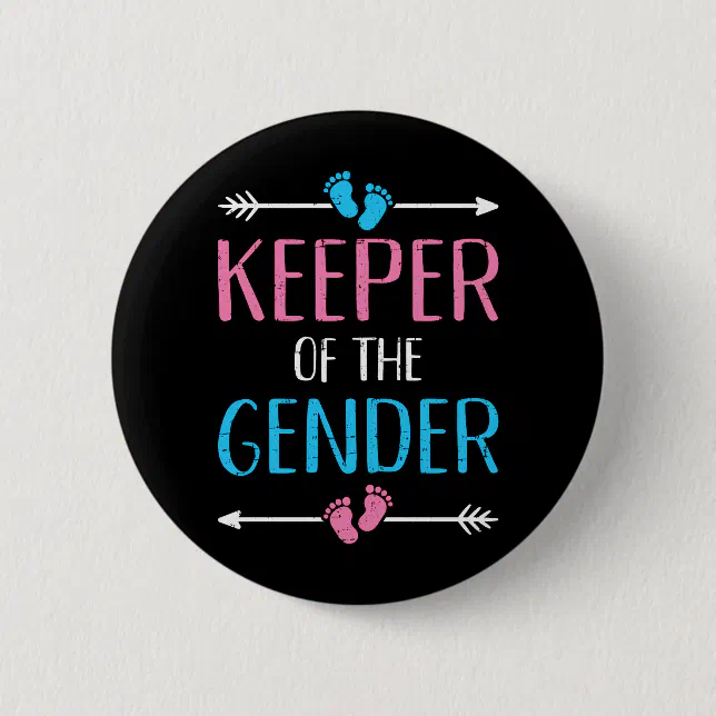 Keeper of the gender reveal baby announcement button | Zazzle
