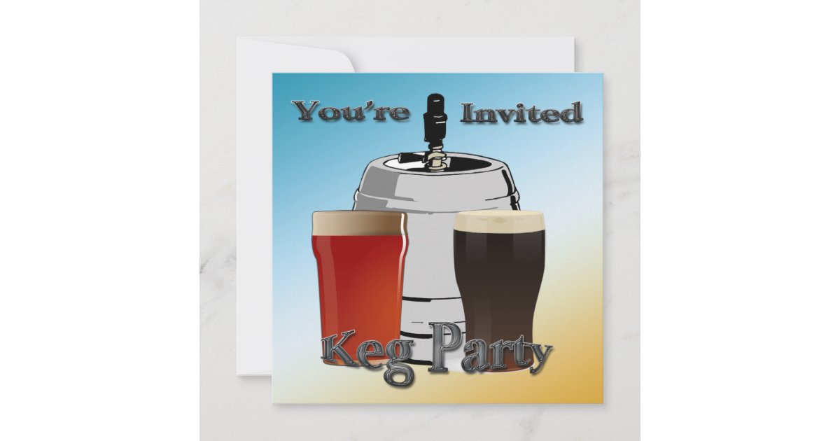 Keg Party Invitations | Zazzle