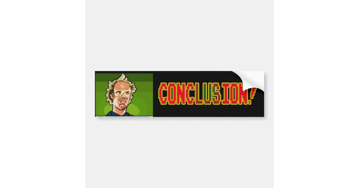 Keith Conclusion Bumper Sticker | Zazzle