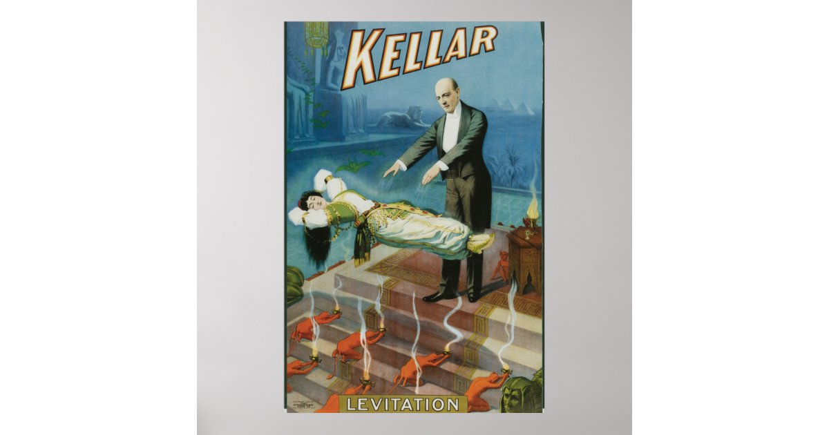 Kellar ~ Levitation Vintage Magic Act Poster | Zazzle