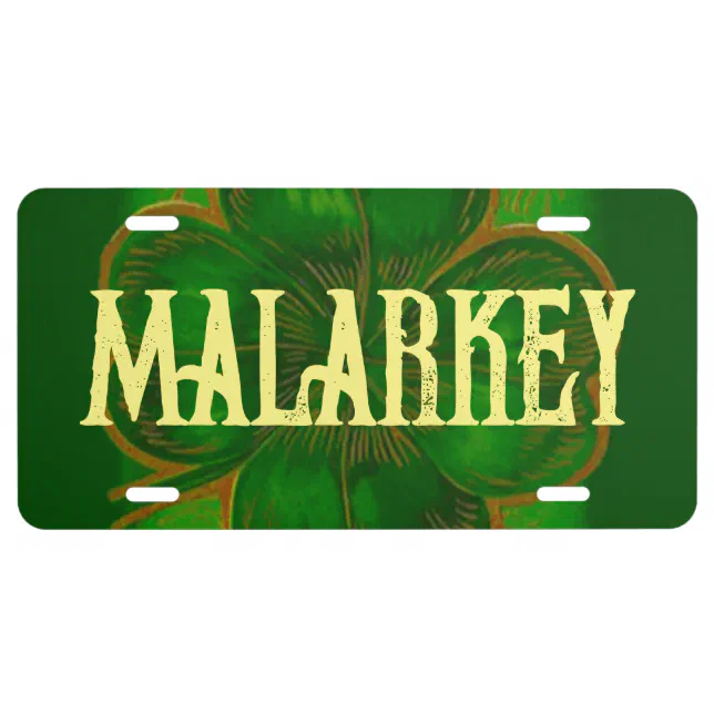 Kelly Green Lucky Clover malarkey Irish Amer BS License Plate | Zazzle