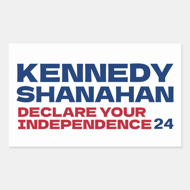 Kennedy and Shanahan 2024 Slogan Pin Button Rectangular Sticker | Zazzle