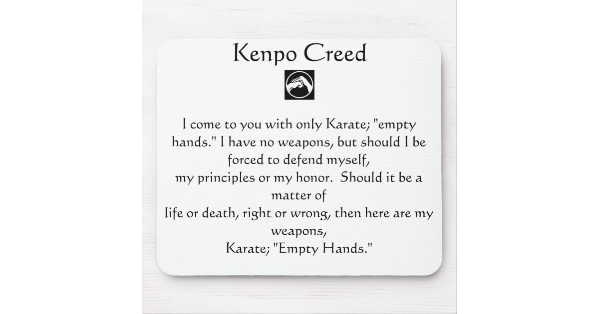 Kenpo Creed Mouse Pad | Zazzle