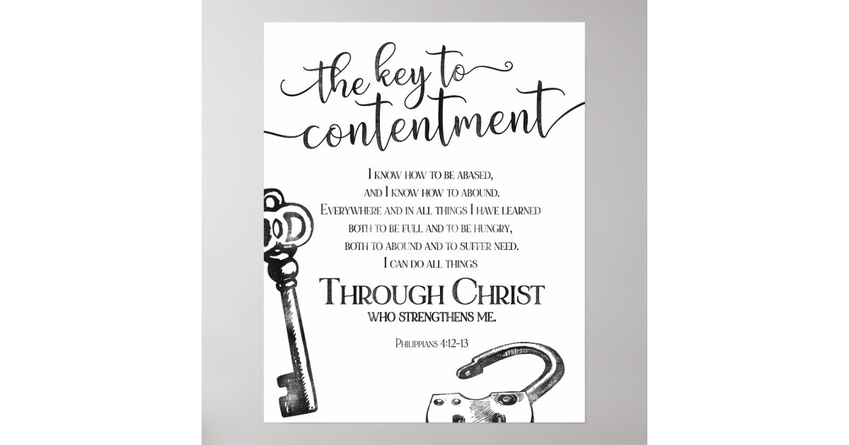 KEY TO CONTENTMENT Inspirational Bible Verse Poster | Zazzle