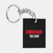 Keychain - Dodge This | Zazzle