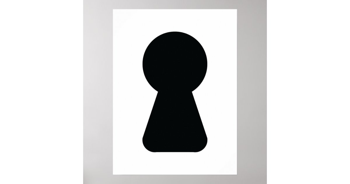KEYHOLE POSTER | Zazzle