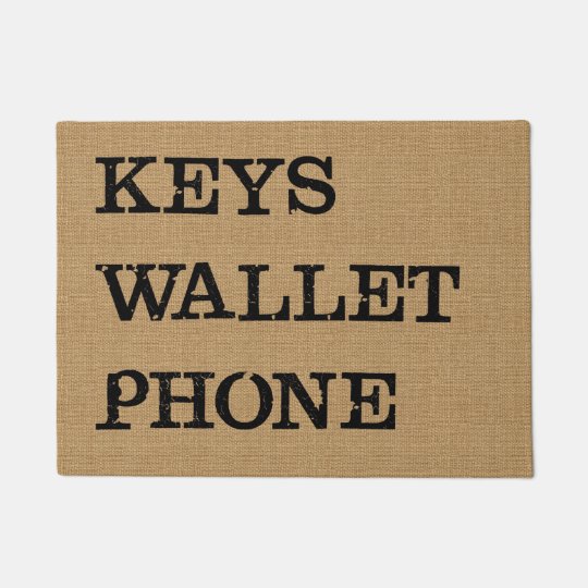 KEYS WALLET PHONE Black on Burlap Effect Doormat | Zazzle.com