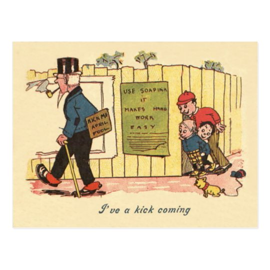 Kick Me Sign Prank Children Old Man Postcard | Zazzle.com