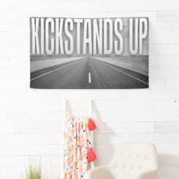 KICKSTANDS UP BANNER | Zazzle