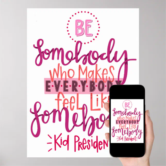 kid president poster quote | Zazzle