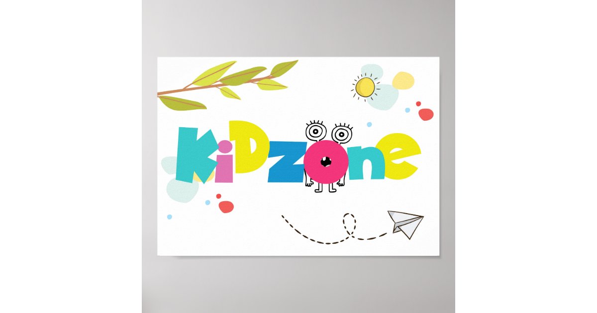 Kid zone sign poster | Zazzle