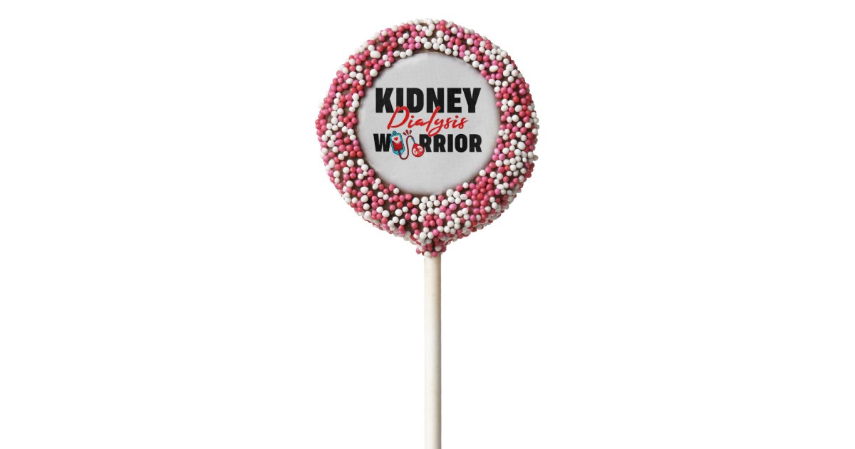Kidney Dialysis Warrior Kidney Recipient Chocolate Covered Oreo Pop ...