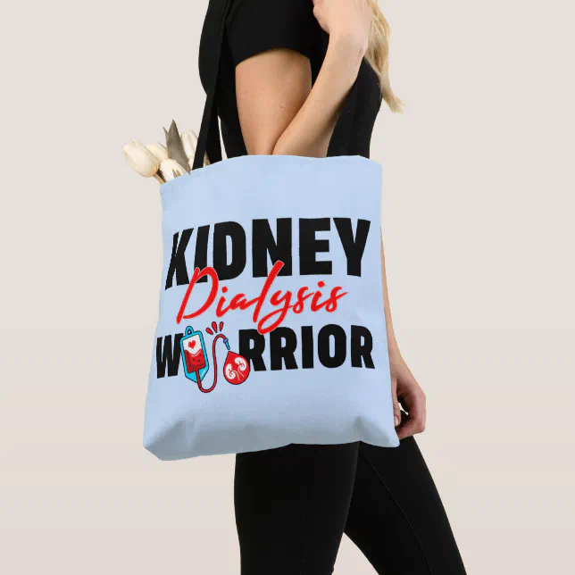 Kidney Dialysis Warrior Kidney Recipient Tote Bag | Zazzle
