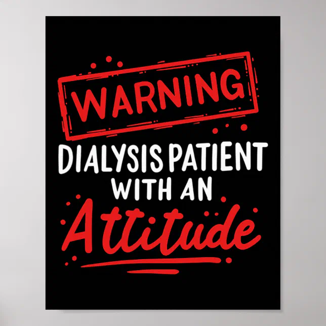 Kidney Disease Gift For Dialysis Patients Warrior Poster | Zazzle