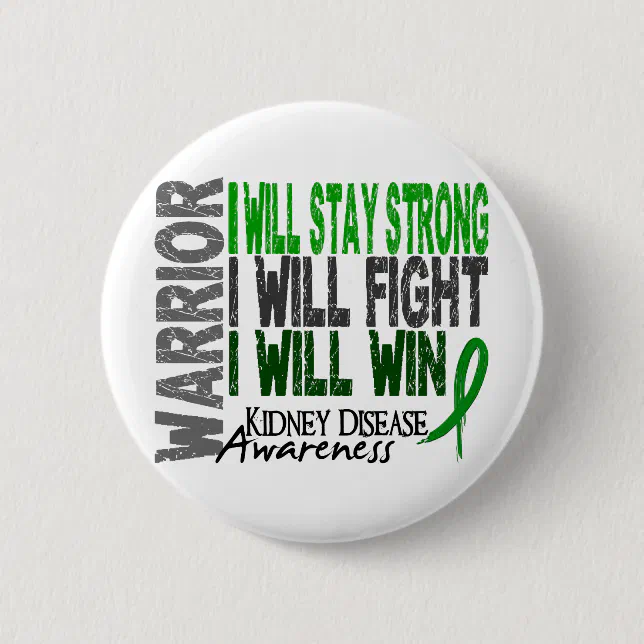 Kidney Disease Warrior Pinback Button | Zazzle