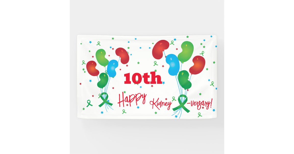 Kidney Transplant Anniversary Party Banner | Zazzle