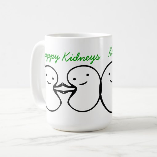 Kidney Wishes Happy Kidneys Mug | Zazzle