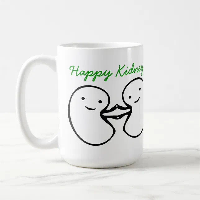 Kidney Wishes Happy Kidneys Mug | Zazzle