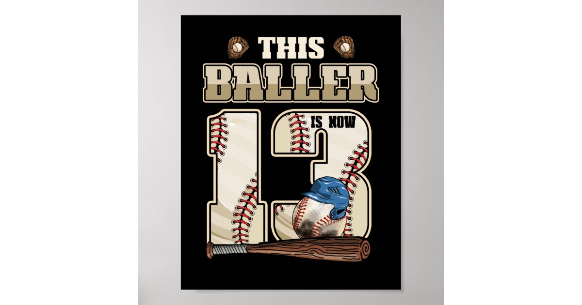 Kids 13th Birthday Baseball Boy Thirteen Year Old Poster | Zazzle