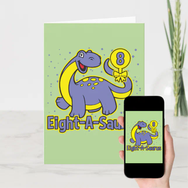 Kid's 8th Birthday Eight-A-Saurus Brontosaurus Card | Zazzle