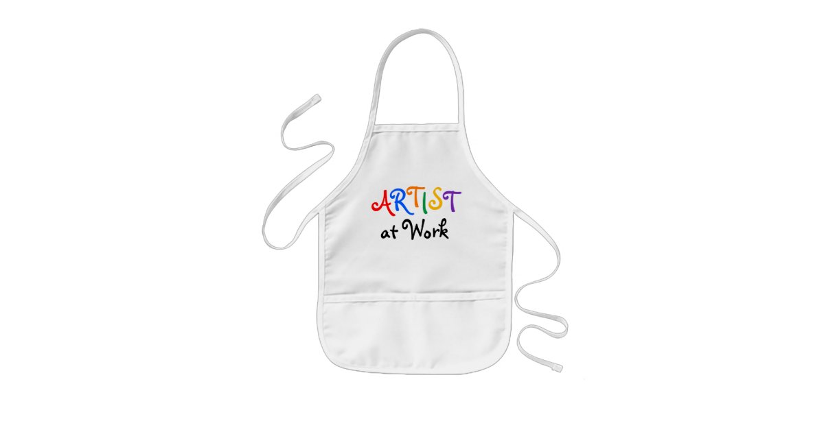 Kid's Art Apron: "ARTIST at Work" Kids' Apron | Zazzle