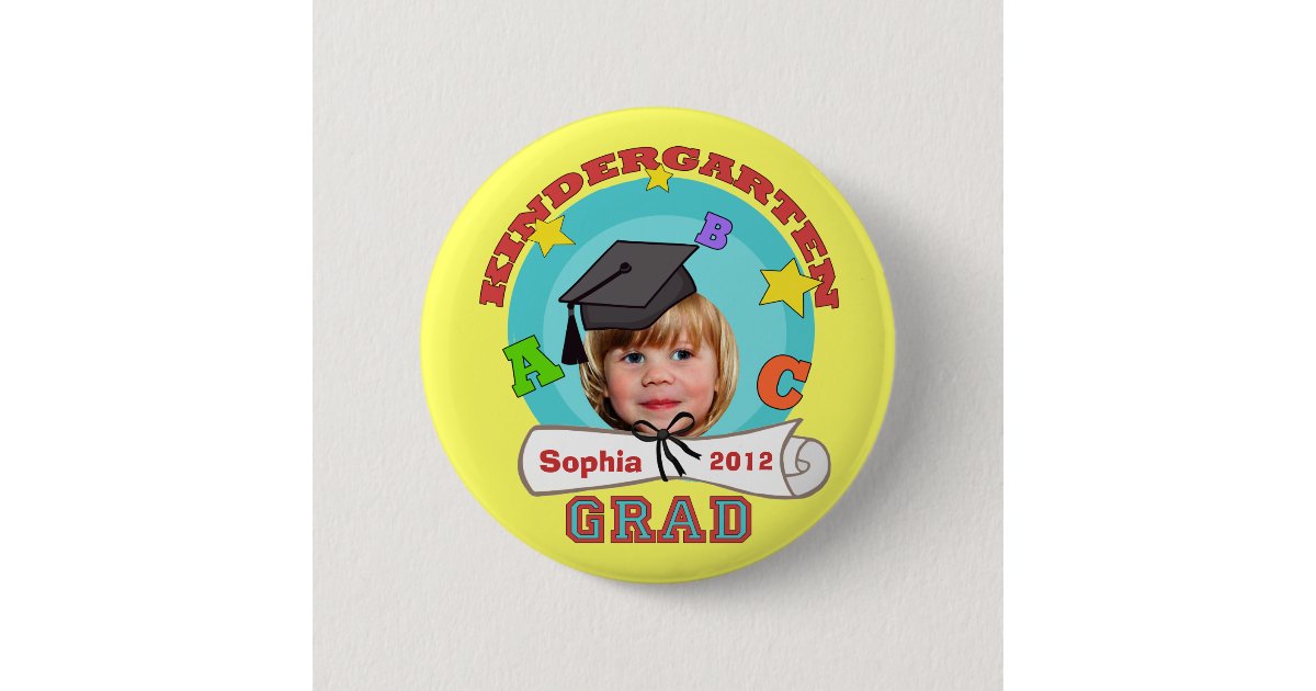 Kid's Custom Kindergarten Graduation Button | Zazzle