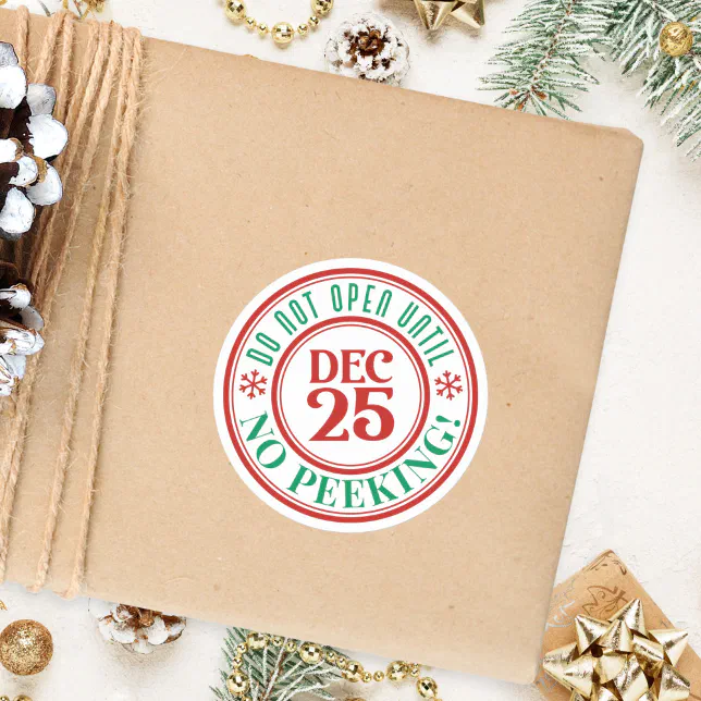 Kids Do Not Open Until Christmas Ne Peeking Classic Round Sticker | Zazzle