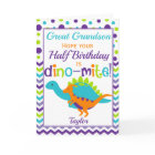 Kids Half Birthday 6 Month Dinosaur Dino-Mite Card | Zazzle