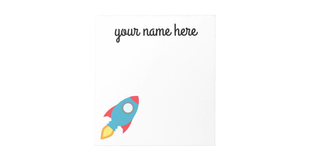 Kids Personalized Rocket Ship Notepad | Zazzle