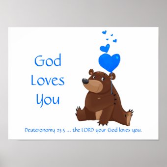 Kids Room Scripture, God Loves You Cute Teddy Bear Poster | Zazzle