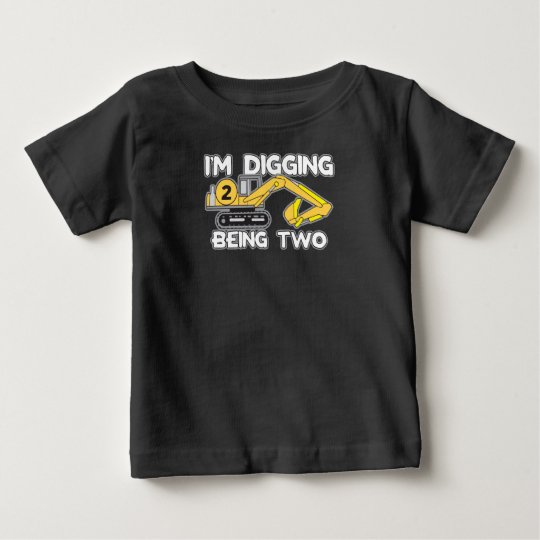 Kid's Second Birthday I'm Digging Being Two Baby T-Shirt | Zazzle.com