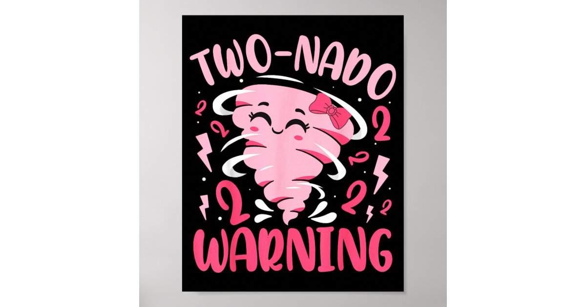 Kids Two-nado Warning 2nd Birthday Nk Tornado Birt Poster | Zazzle