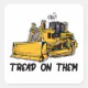 Killdozer - Sometimes Reasonable Men Must Do Unrea Square Sticker | Zazzle