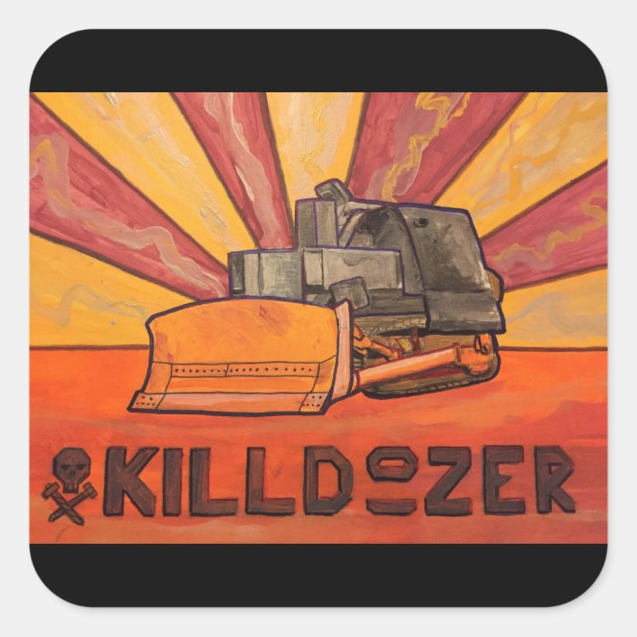 Killdozer sticker | Zazzle.com
