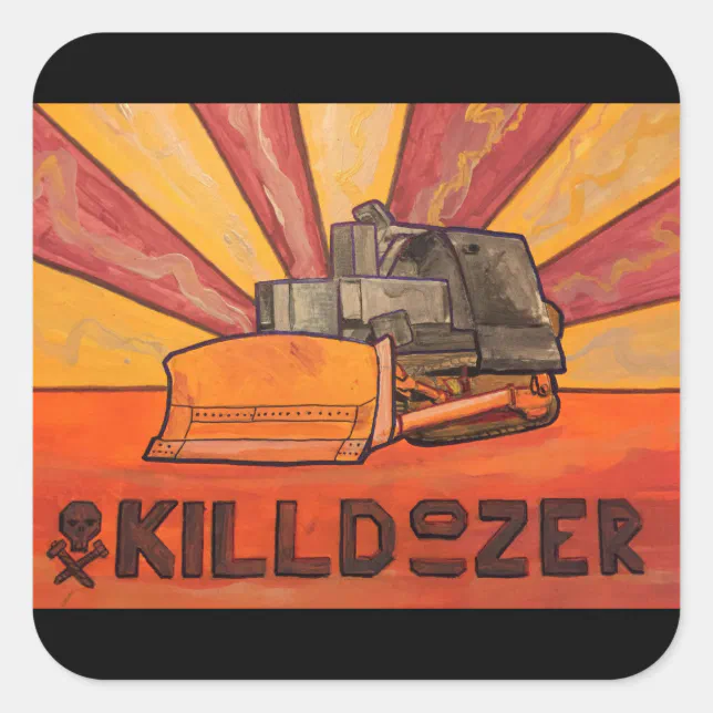 Killdozer sticker | Zazzle