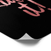 Killin' It Black & Rose Gold Quote Poster | Zazzle