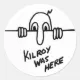 Kilroy was here classic round sticker | Zazzle