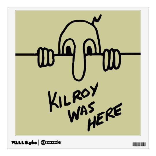 Kilroy Was Here Wall Sticker | Zazzle.com