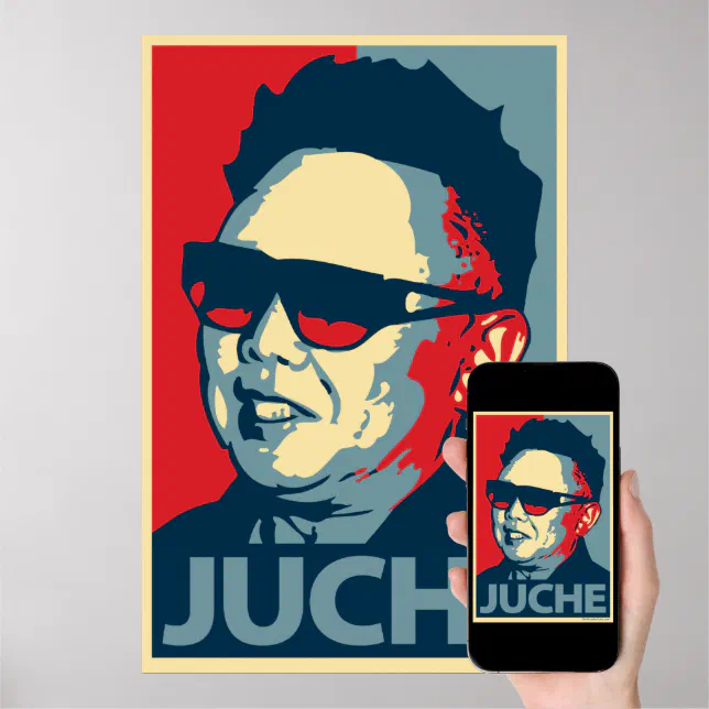 Kim Jong Il - Juche: OHP Poster | Zazzle
