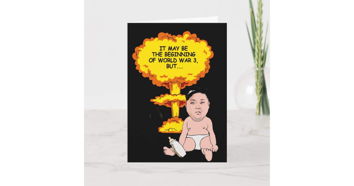 Kim Jong Un Birthday Card - I hope you have a blas | Zazzle
