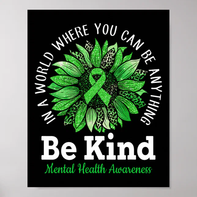 Kind Green Ribbon Sunflower Mental Health Awarenes Poster | Zazzle