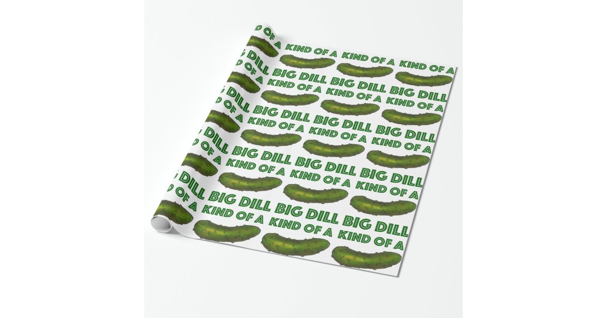 Kind of a Big Dill (Deal) Green Sour Pickle Foodie Wrapping Paper ...
