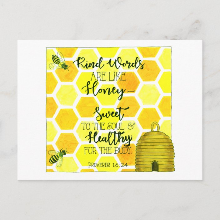 Kind Words Are Like Honey Inspirational Postcard | Zazzle.com