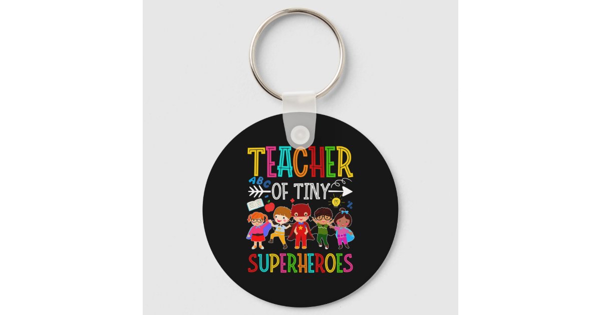 Kindergarten Prek Teacher of Tiny Superheroes Back Keychain | Zazzle
