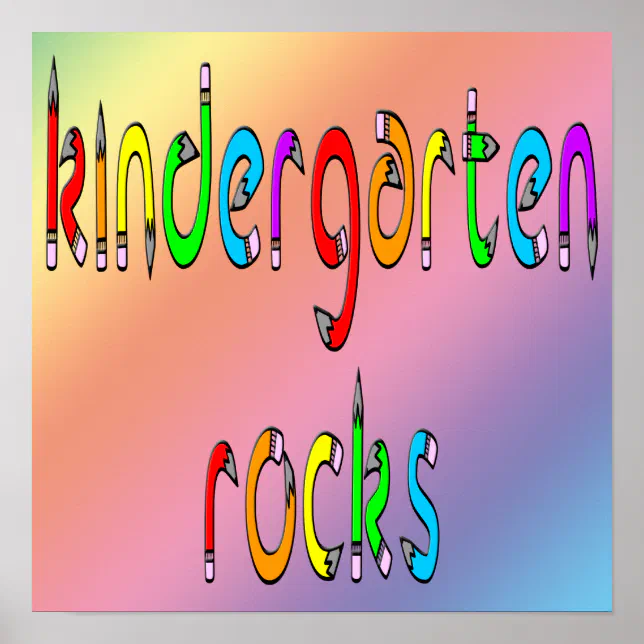 Kindergarten Rocks - Pencil Poster | Zazzle