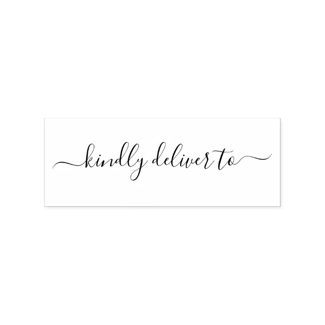 Kindly deliver to calligraphy rubber stamp | Zazzle