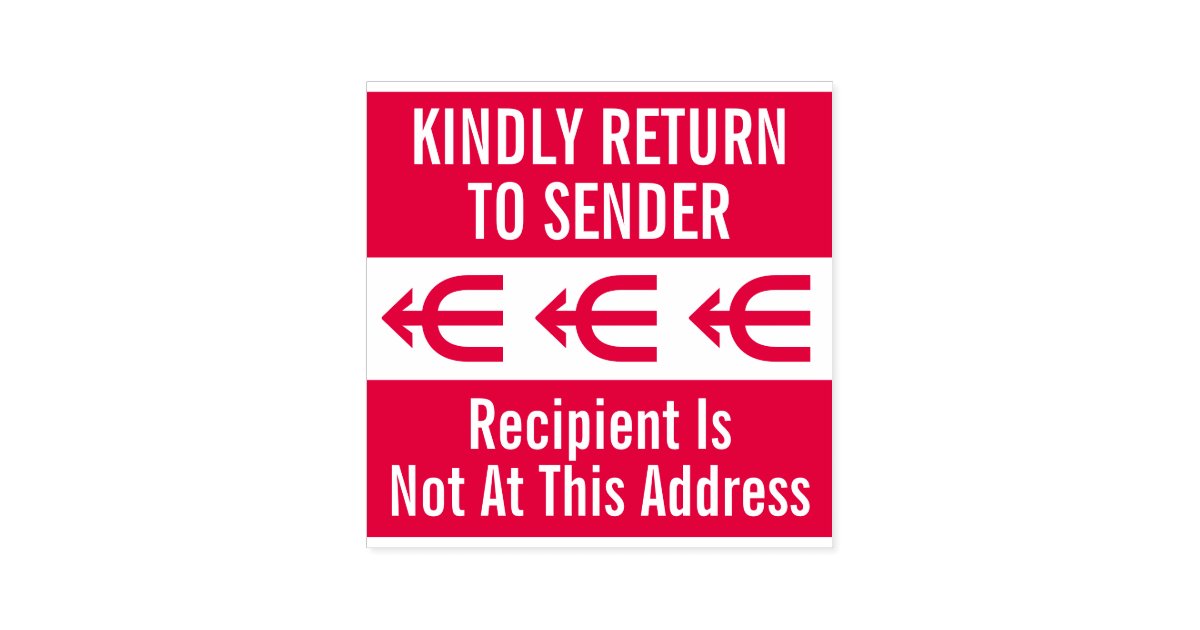 "KINDLY RETURN TO SENDER" Rubber Stamp | Zazzle