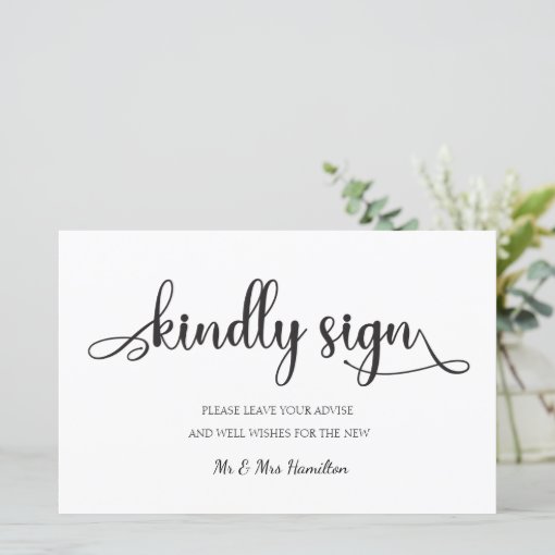 "Kindly sign" Black White guest book Wedding Sign | Zazzle